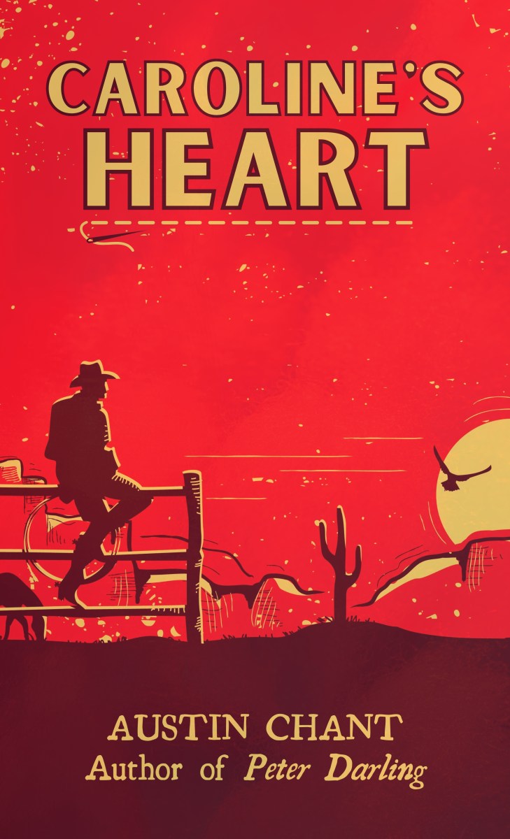 Caroline’s Heart Paperback Release! – S. A. (Austin) Chant